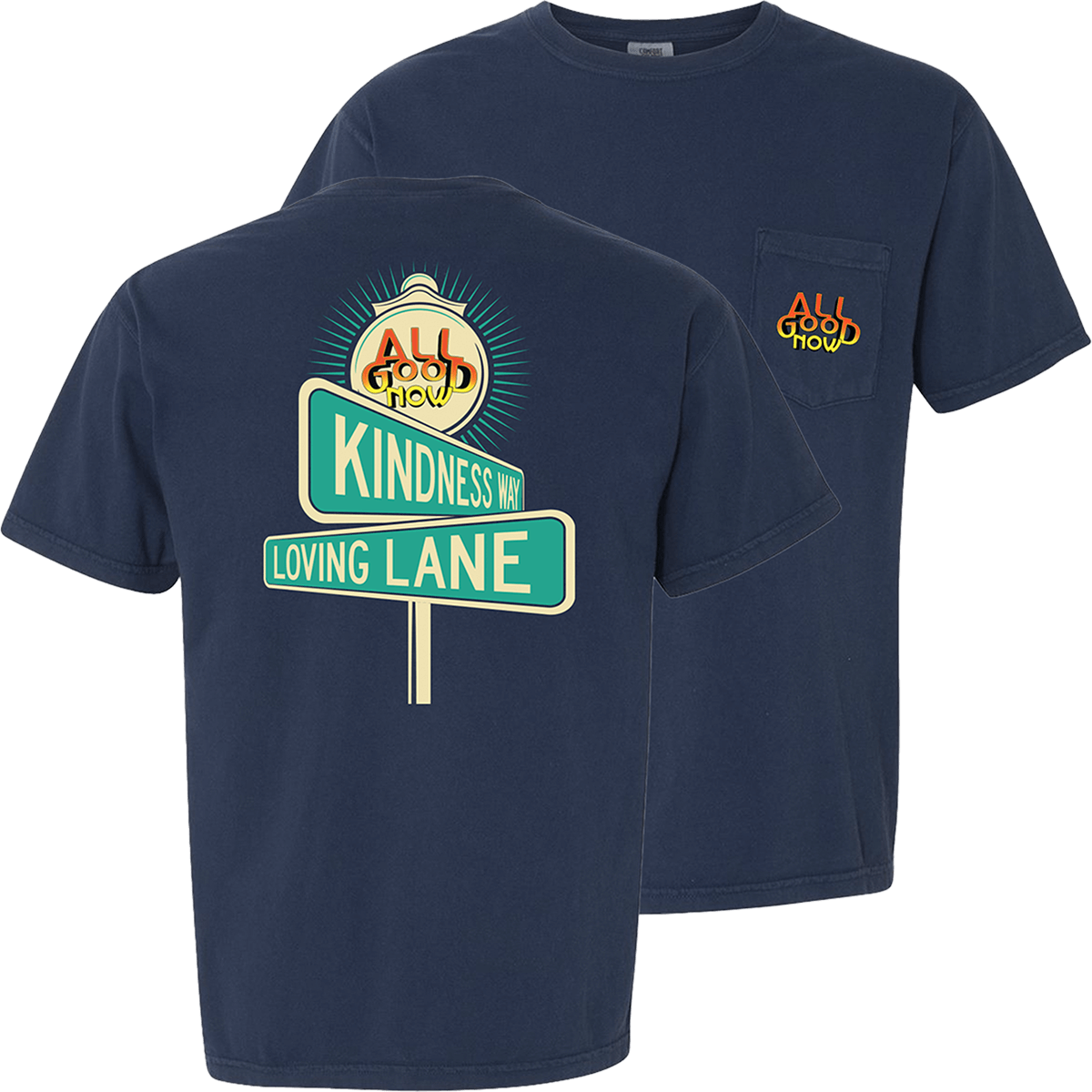 All Good Now '25 Street Sign Pocket Tee – Merch Shops by Press Press Merch